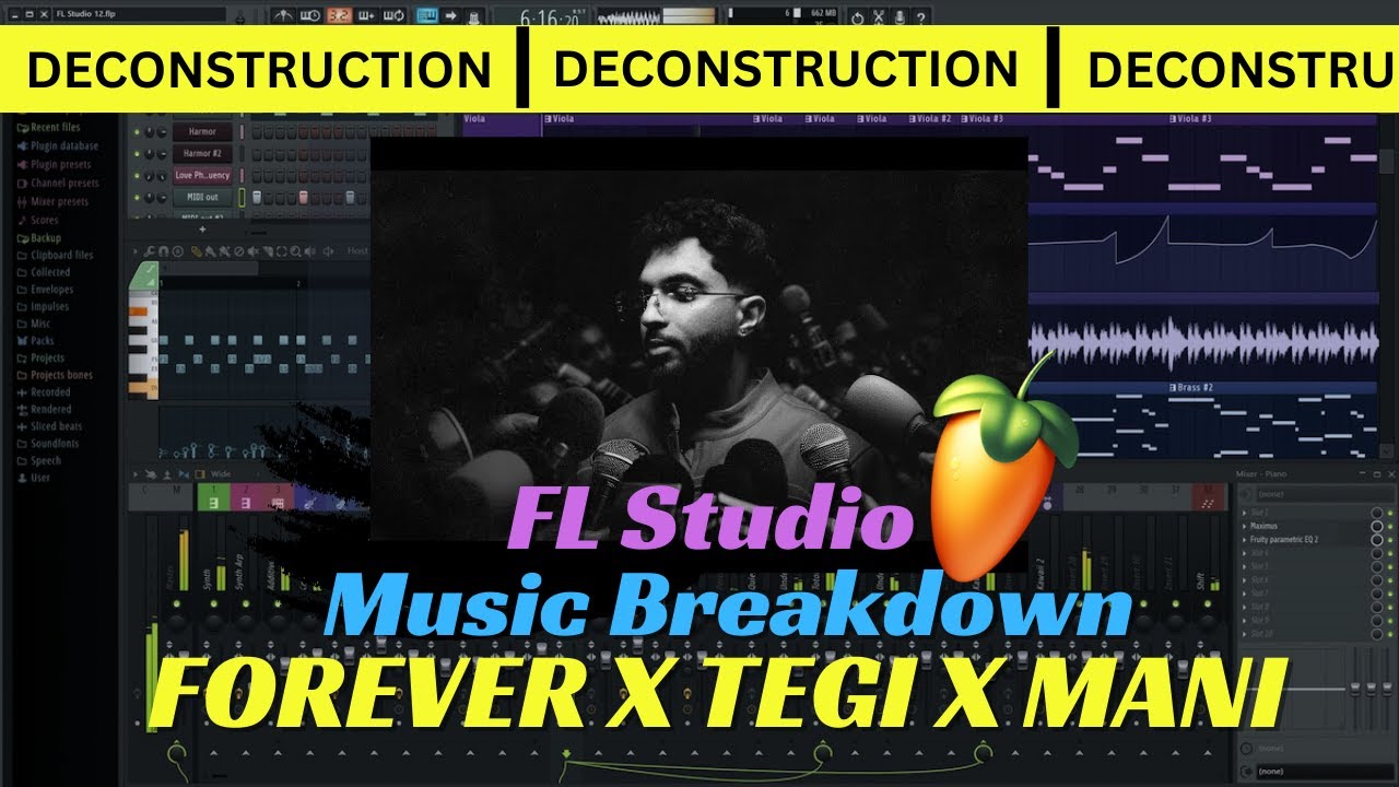 Forever - Tegi Pannu | FL Studio Deconstruction | Music Breakdown | Nitin Nischal ( Nit-A ...