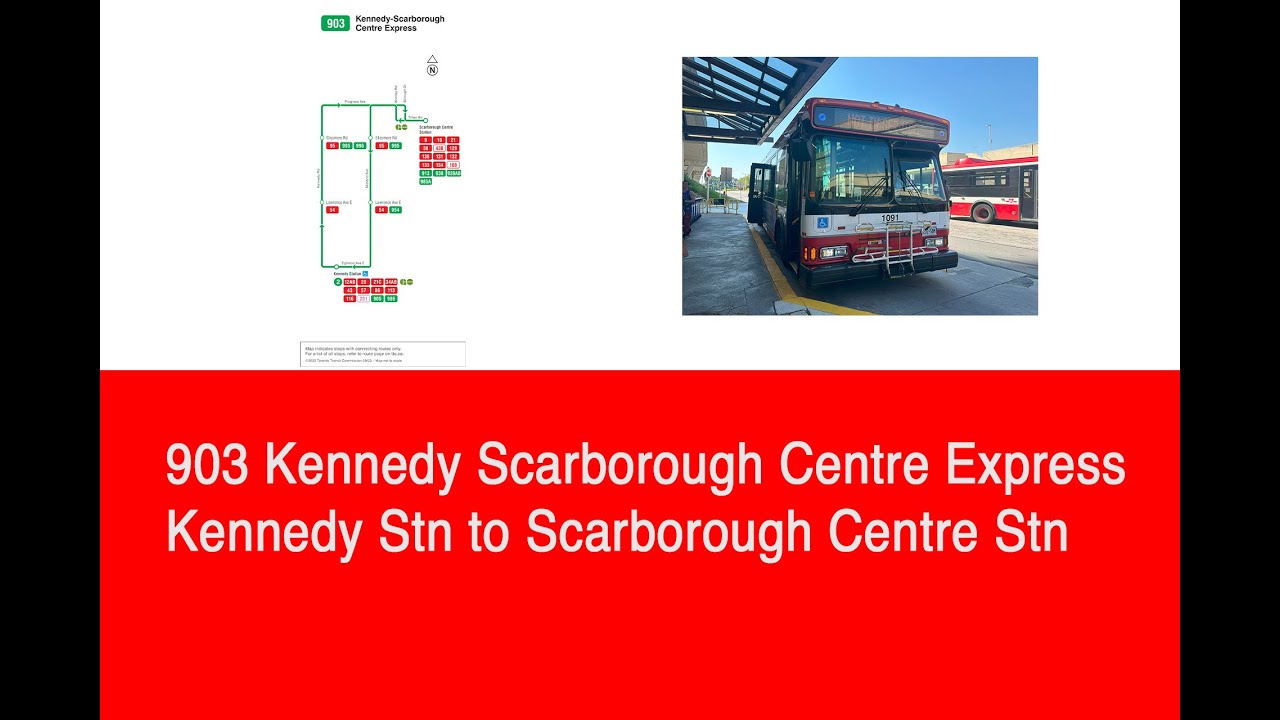TTC 903 Kennedy-Scarborough Centre Express (Kennedy Stn to Scarborough ...
