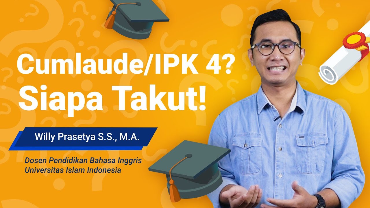 “Tips & Trik Raih IPK 4/Cumlaude Semasa Kuliah!” - YouTube
