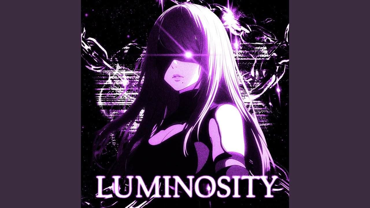 LUMINOSITY - YouTube