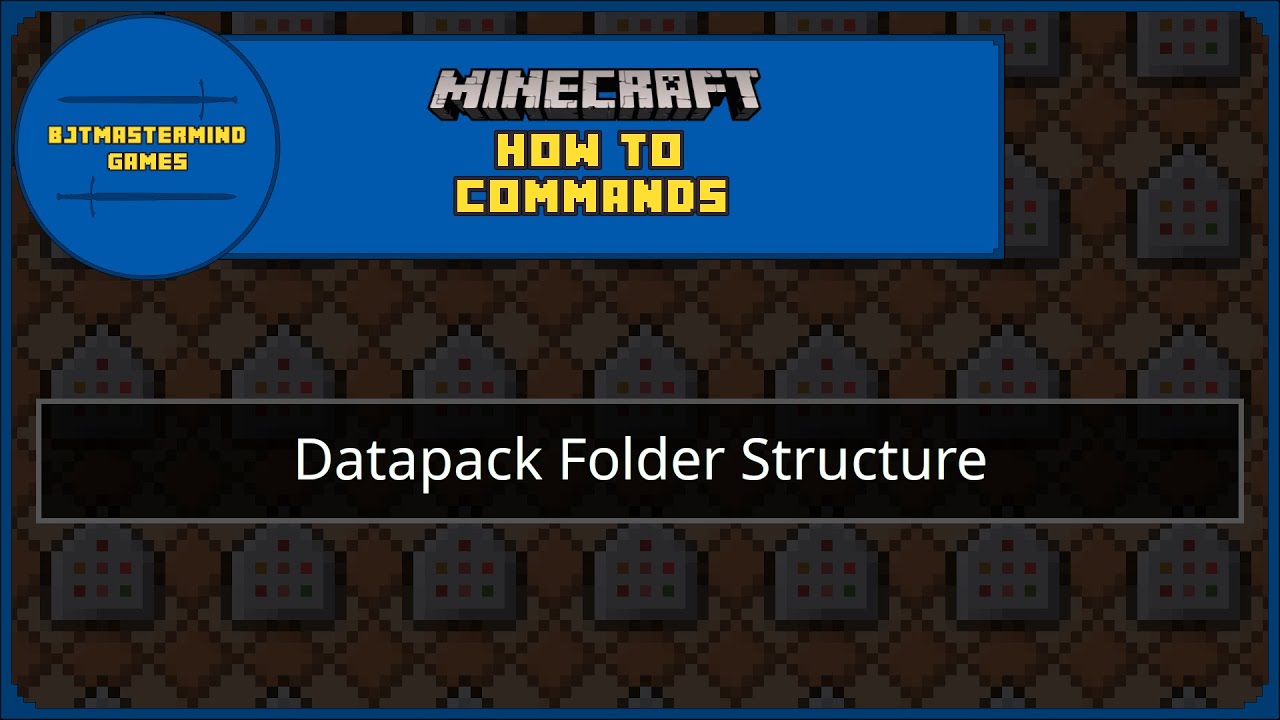How To Commands [Ep.37] | Datapack Folder Structure - YouTube