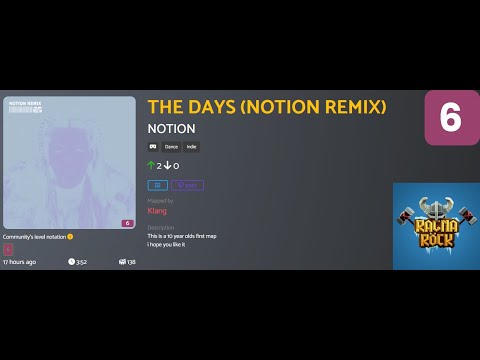 THE DAYS (NOTION REMIX) - CHRYSTAL, NOTION Lvl 6 (Custom) [Ragnarock ...