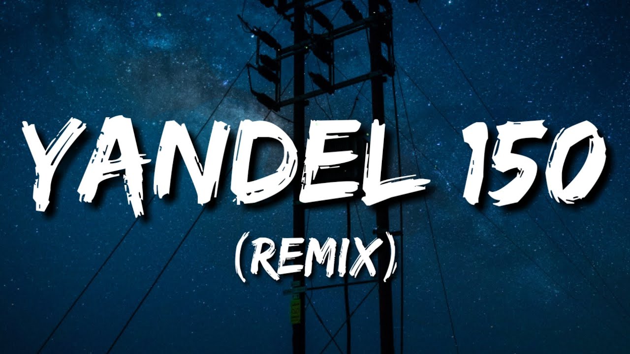 Yandel, Feid - Yandel 150 (Lyrics/Letras) - YouTube Music