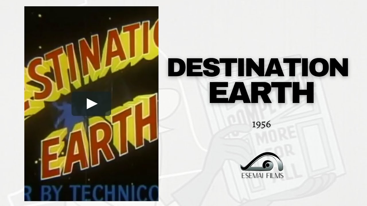 Destination Earth (1956) - YouTube
