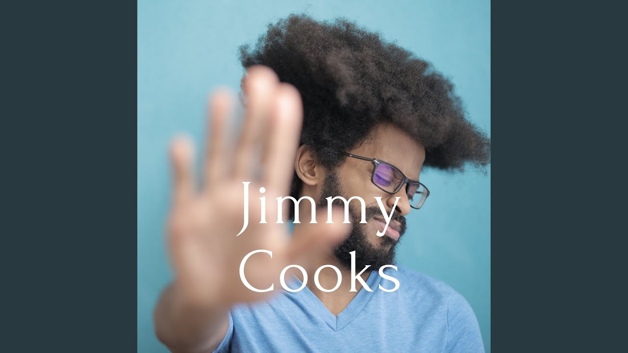 Jimmy Cooks - YouTube