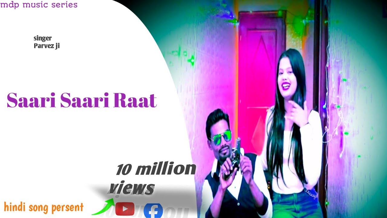 सारी सारी रात 🔥 Saari Saari Raat| Hindi Song #song #bollywood # ...