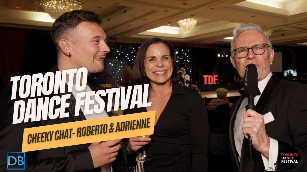 A Cheeky Chat - Roberto Guida and Adrienne Towsen - TORONTO DANCE ...