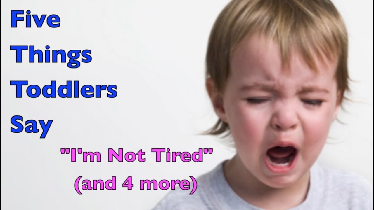 5 Things Toddlers Say CloudMom YouTube 5-things-toddlers-say-cloudmom-youtube