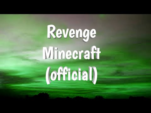 Revenge - Minecraft (official) - YouTube
