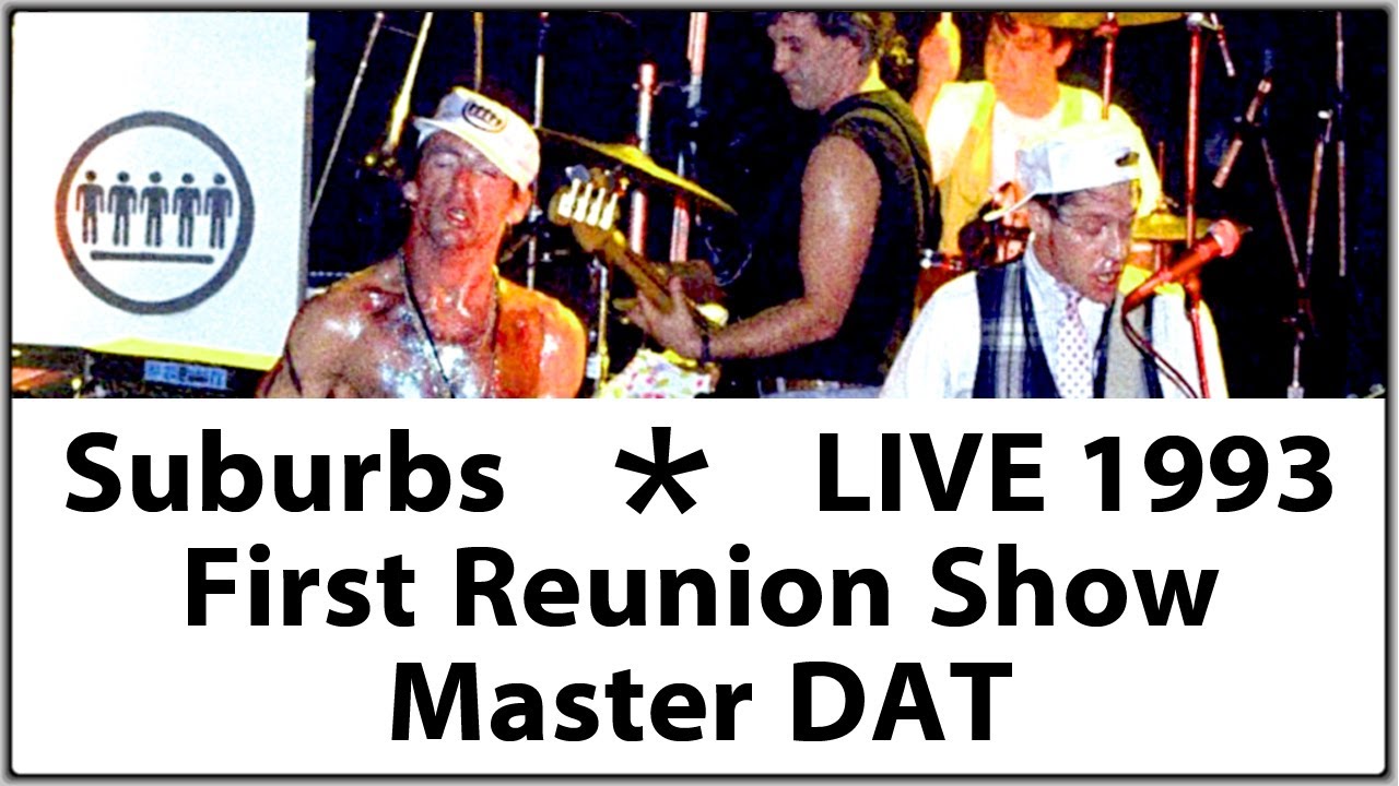 The Suburbs Live 1993 First Band Reunion Show Minneapolis Concert ...