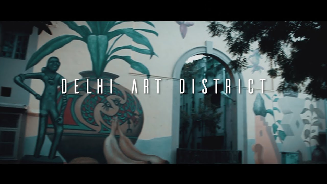 Delhi Art District | Beauty of Lodhi Colony - YouTube