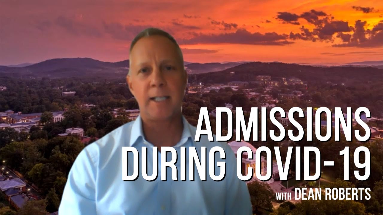 Admissions During COVID-19 with Dean Roberts - YouTube