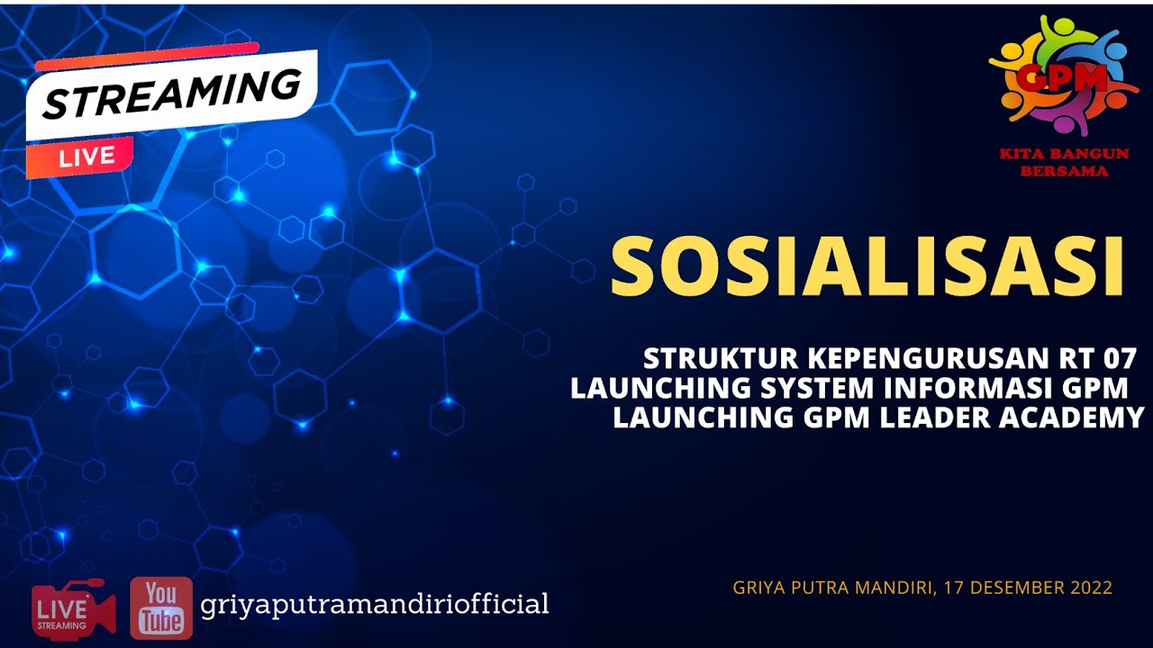 SOSIALISASI STRUKTUR PENGURUS RT 07 RW 09, LAUNCHING SISTEM INFORMASI ...