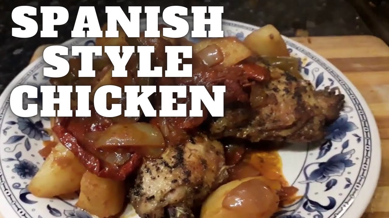 How To Make Spanish Style Chicken - YouTube