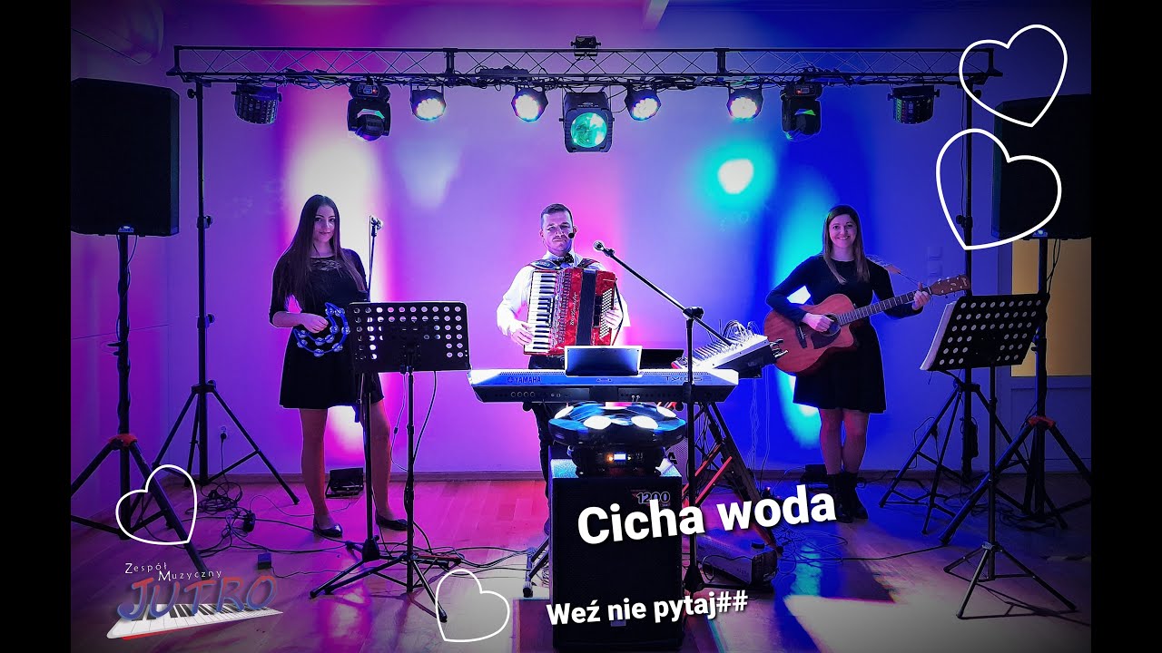 Cicha woda_ Zespół JUTRO - YouTube