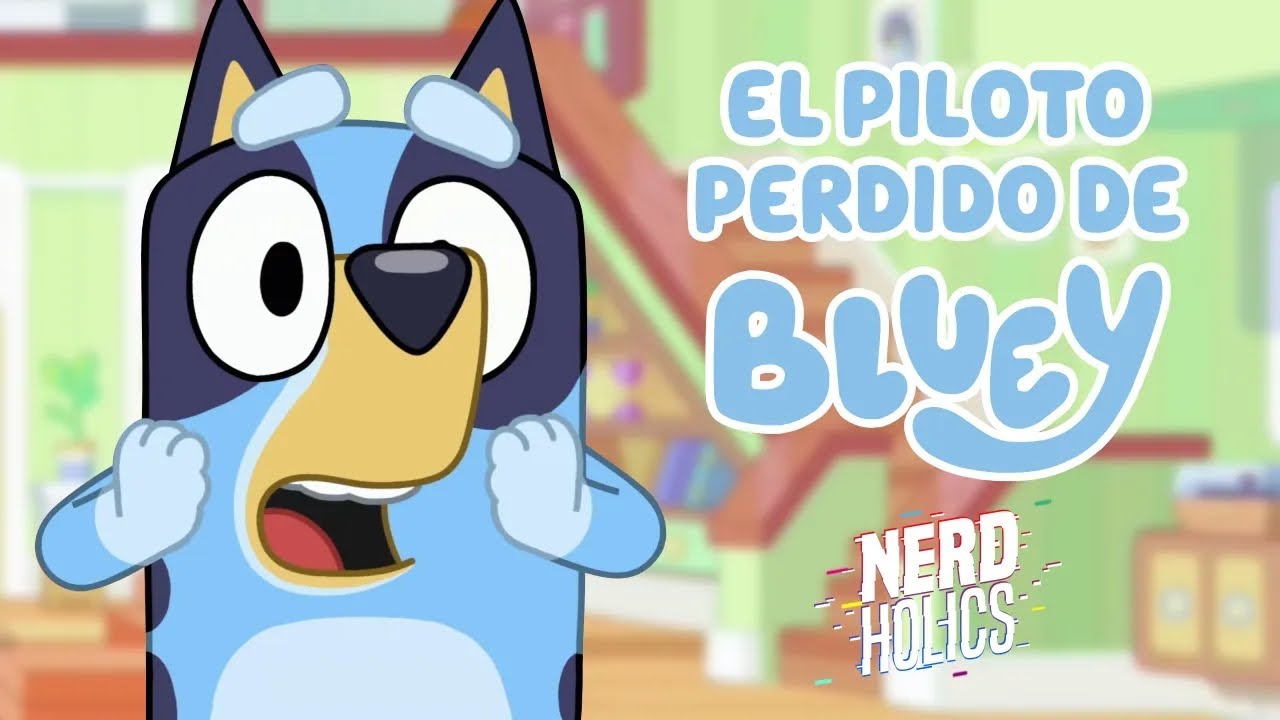 EL EPISODIO PERDIDO DE BLUEY QUE TIENES QUE VER | NERD HOLICS - YouTube