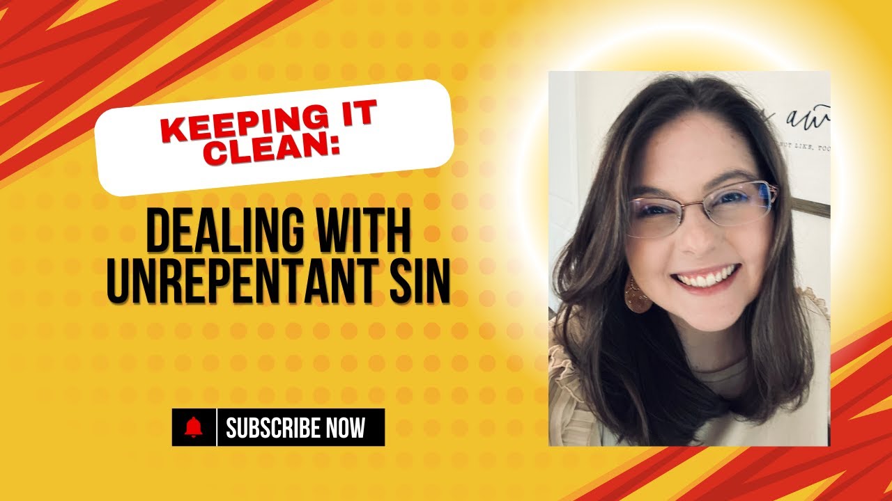 Dealing with unrepentant sin - YouTube