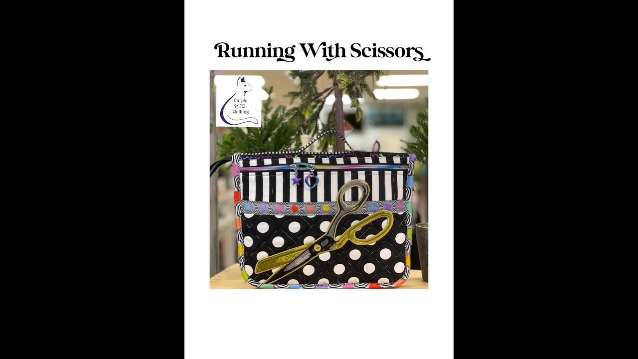 Running With Scissors bag by Patterns by Anne - YouTube