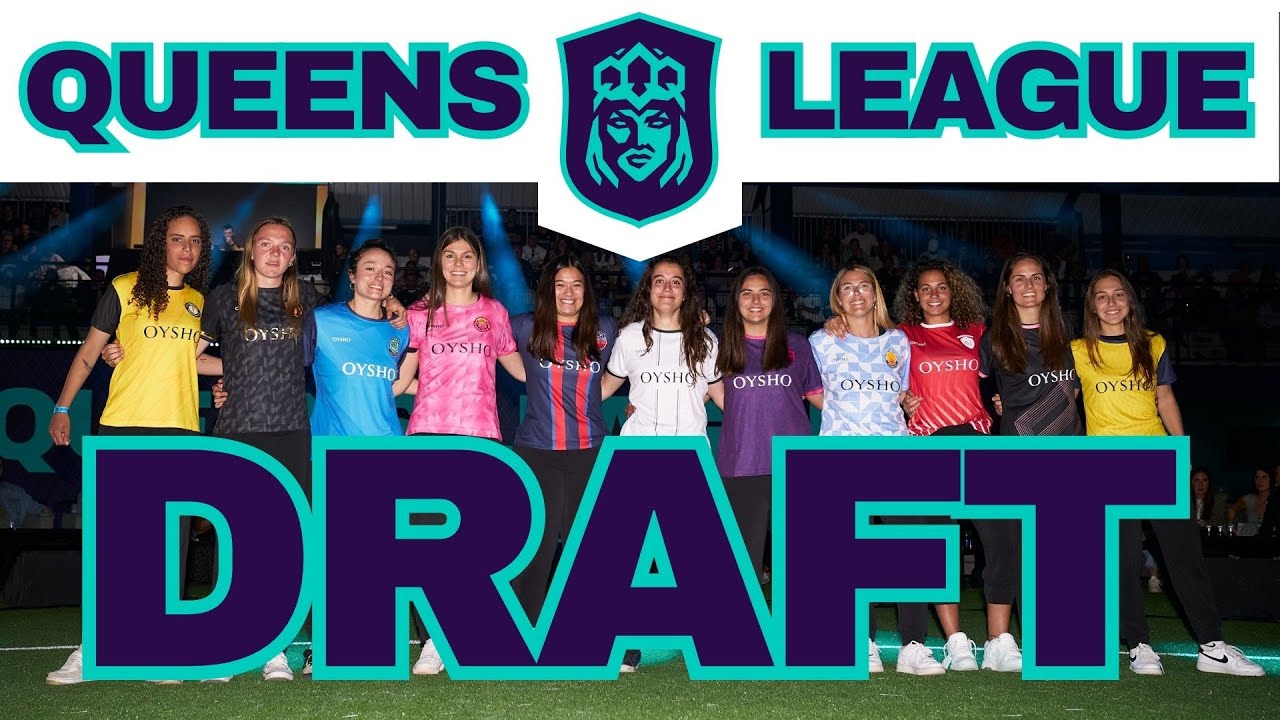 LAS 120 ELEGIDAS del DRAFT 👑 Y LAS EQUIPACIONES PRESENTADAS PARA LA ...