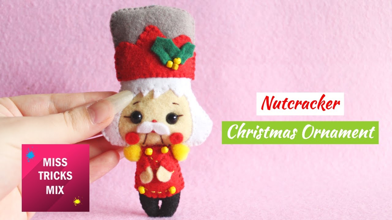 Nutcracker Doll Christmas Felt Ornament - YouTube