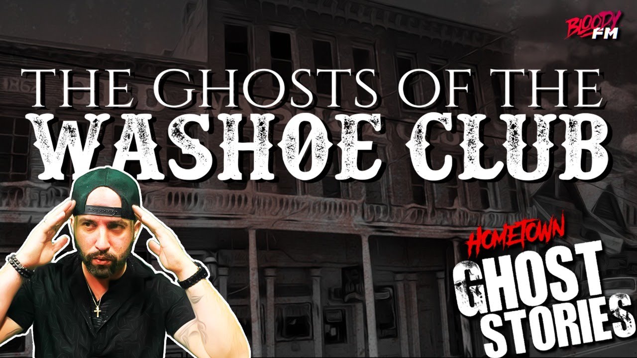 The Ghosts of the Washoe Club | Virginia City, NV - YouTube