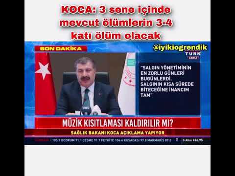 BAKAN KOCA: “ 3 Yılda mevcut ölümler 3-4 kat artacak ”