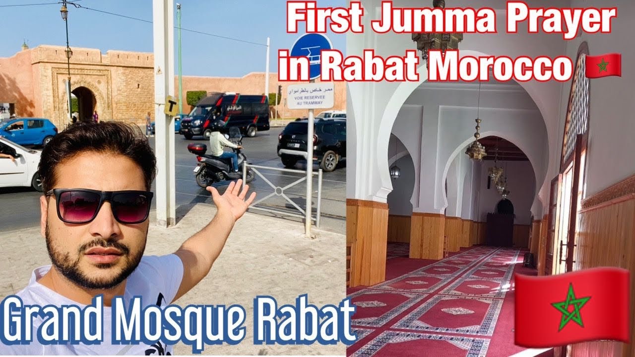 First Jumma Prayer Experience in Morocco | Rabat Grand Mosque المسجد ...