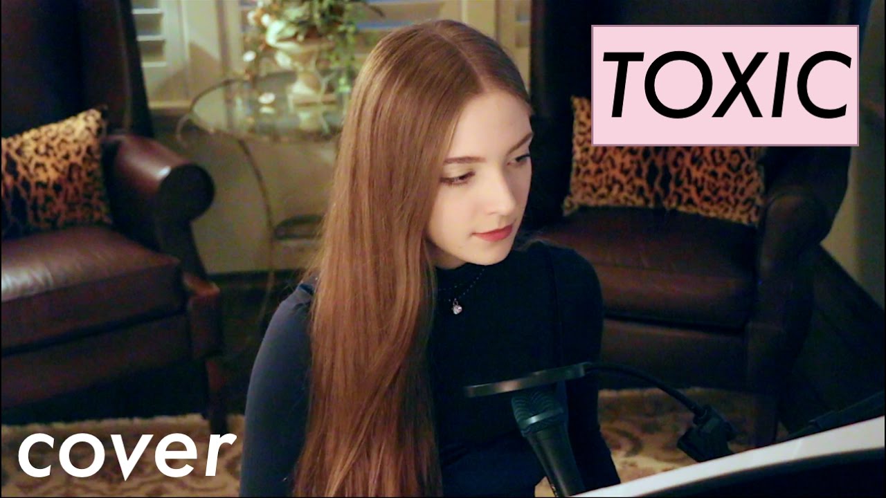 Britney Spears - Toxic (Cover) - YouTube