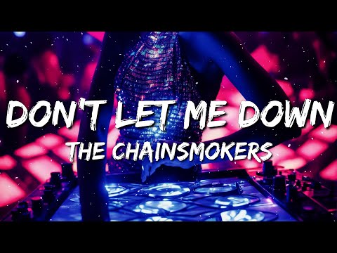 The Chainsmokers - Don't Let Me Down (feat. Daya) (Hardwell & Sephyx Remix/Lyrics)