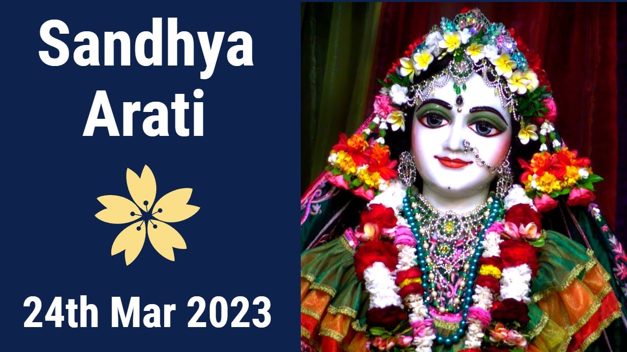 Sandhya Arati Sri Dham Mayapur - 24/03/2023 - YouTube