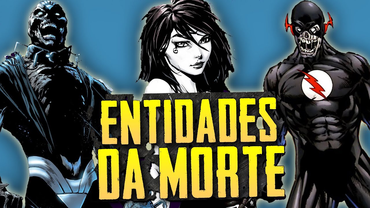 qual é a VERDADEIRA ENTIDADE DA MORTE DA DC COMICS? - YouTube