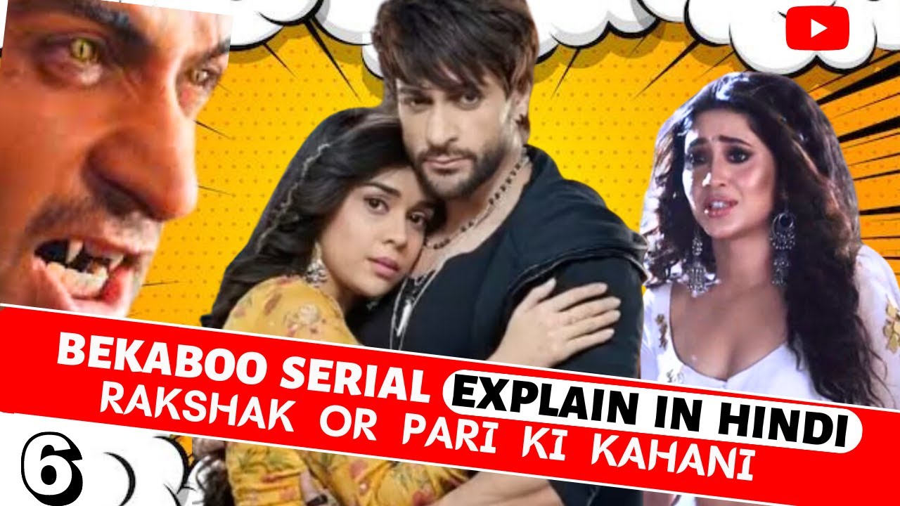 Bekaboo | बेकाबू | Ep. 6 | Bekaboo colors tv episode | Bekaboo colors ...