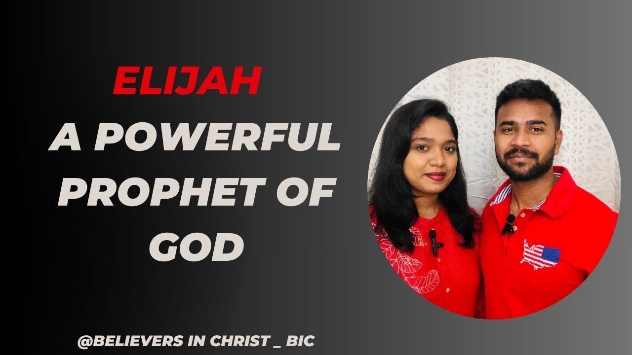 எலியா - வல்லமையான தீர்க்கதரிசி || Elijah - Powerful Prophet of God ...