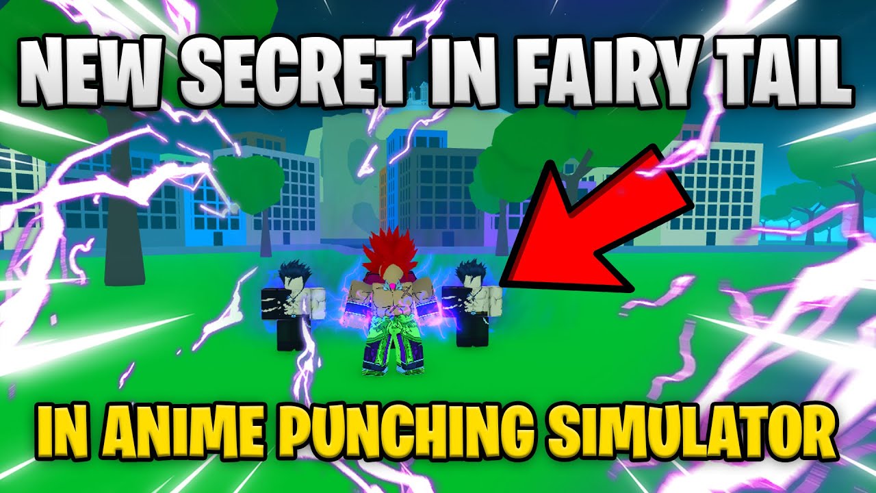 *NEW!* SECRET IN FAIRYTAIL UPDATE IN ANIME PUNCHING SIMULATOR - YouTube