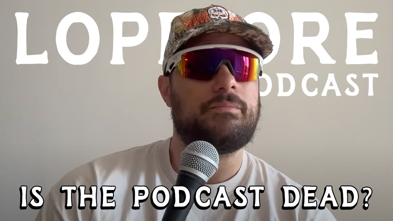 IS THE PODCAST DEAD? - YouTube