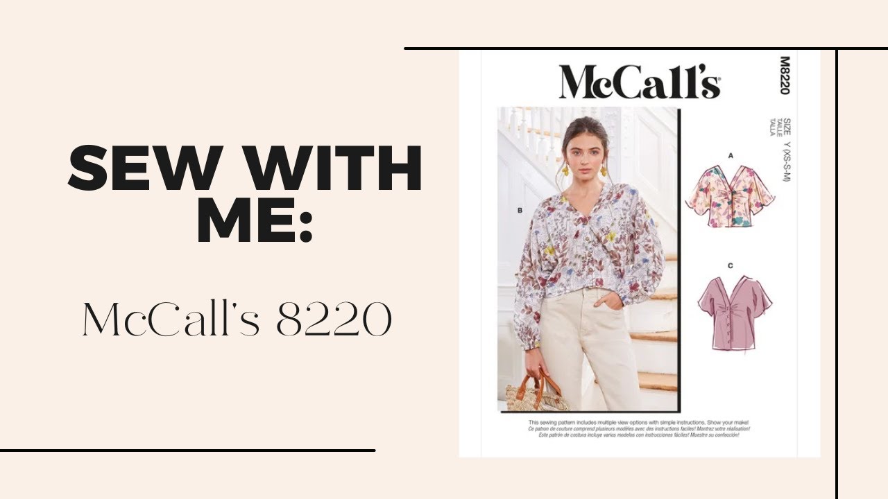 Sew With Me | McCall's 8220 | Sewing Tutorial - YouTube