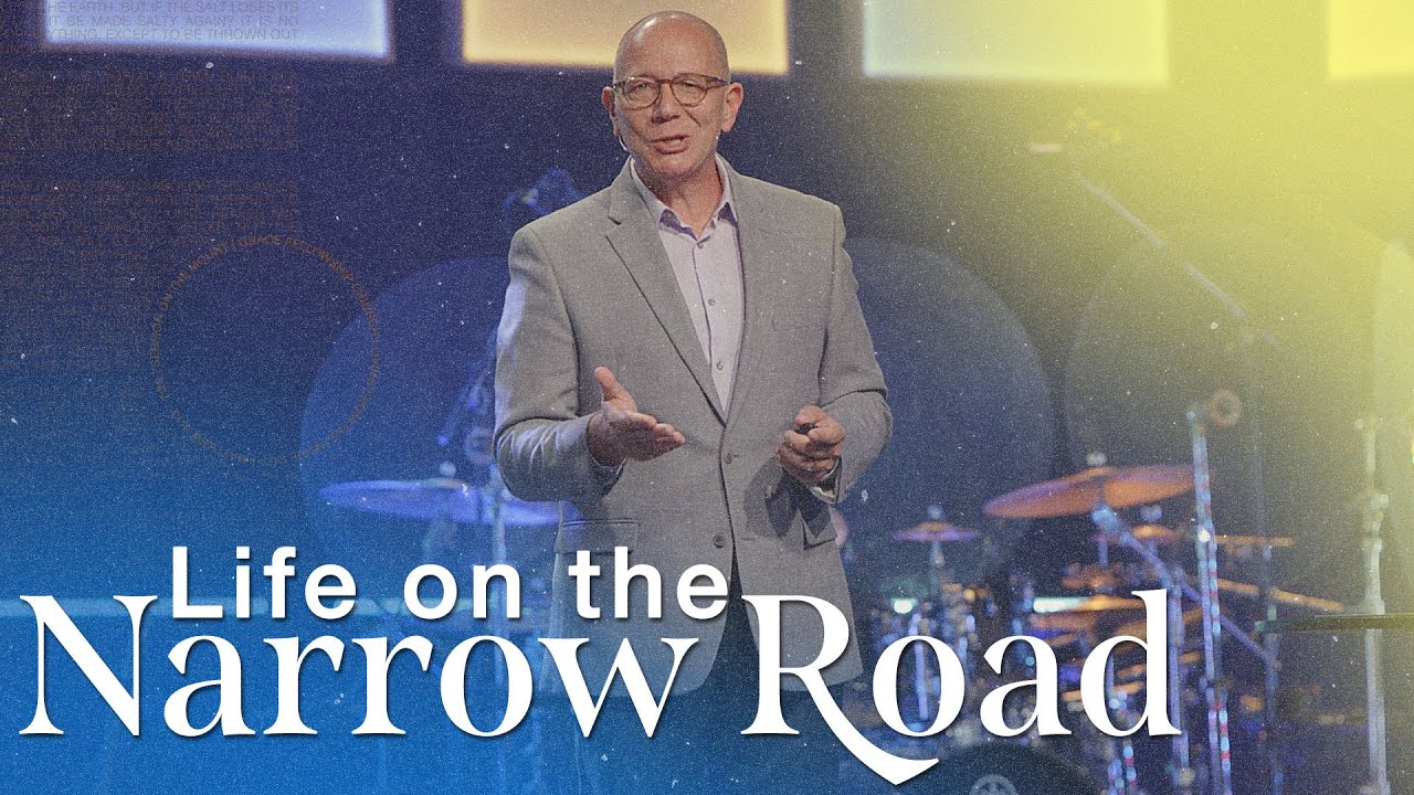 Life on the Narrow Road | Living From the Inside Out (Week 18) | Rex ...