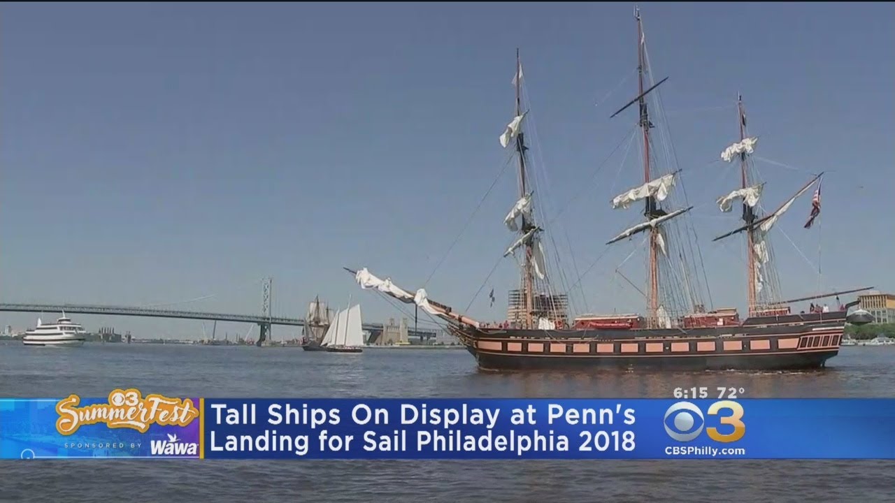 Tall Ships On Display At Penn's Landing For Sail Philadelphia Festival ...