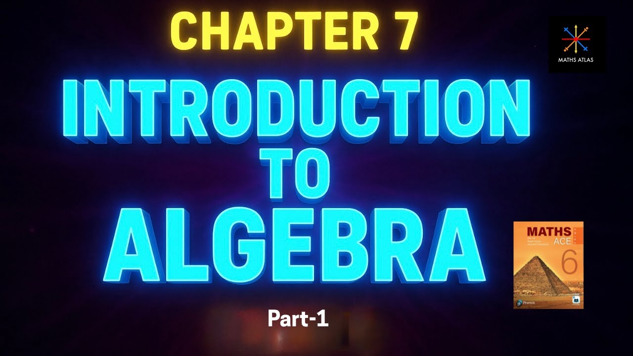 Introduction to Algebra Part 1 | Chapter 7 | Glossary Terms #algebra # ...