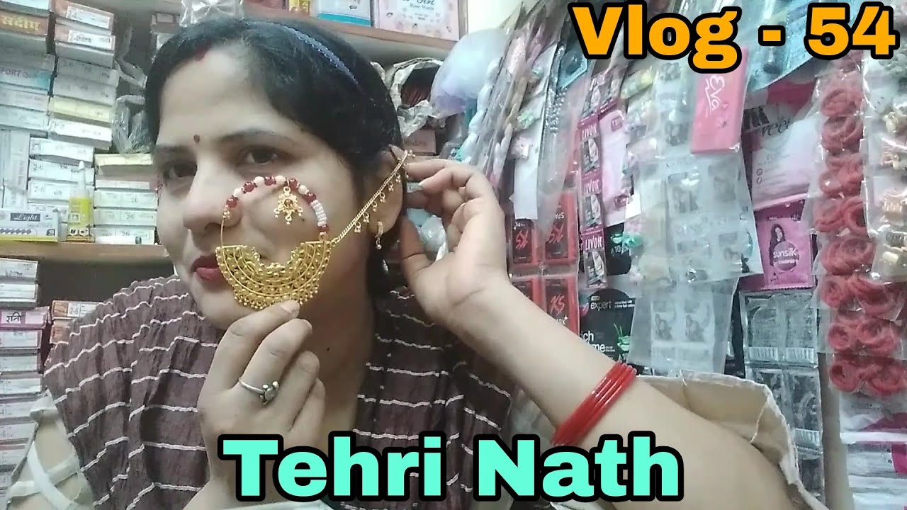 Tehri Nath 💝 | Vlog - 54 ️ | Tanisha Cosmetics 🌺 - YouTube