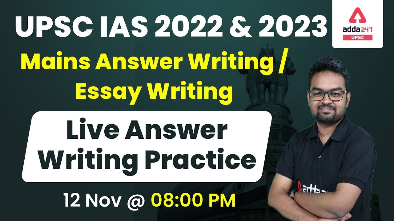 Live Answer Writing Practice Mains Answer Writing Essay Writing For Live Answer Writing Practice Mains Answer Writing Essay Writing For