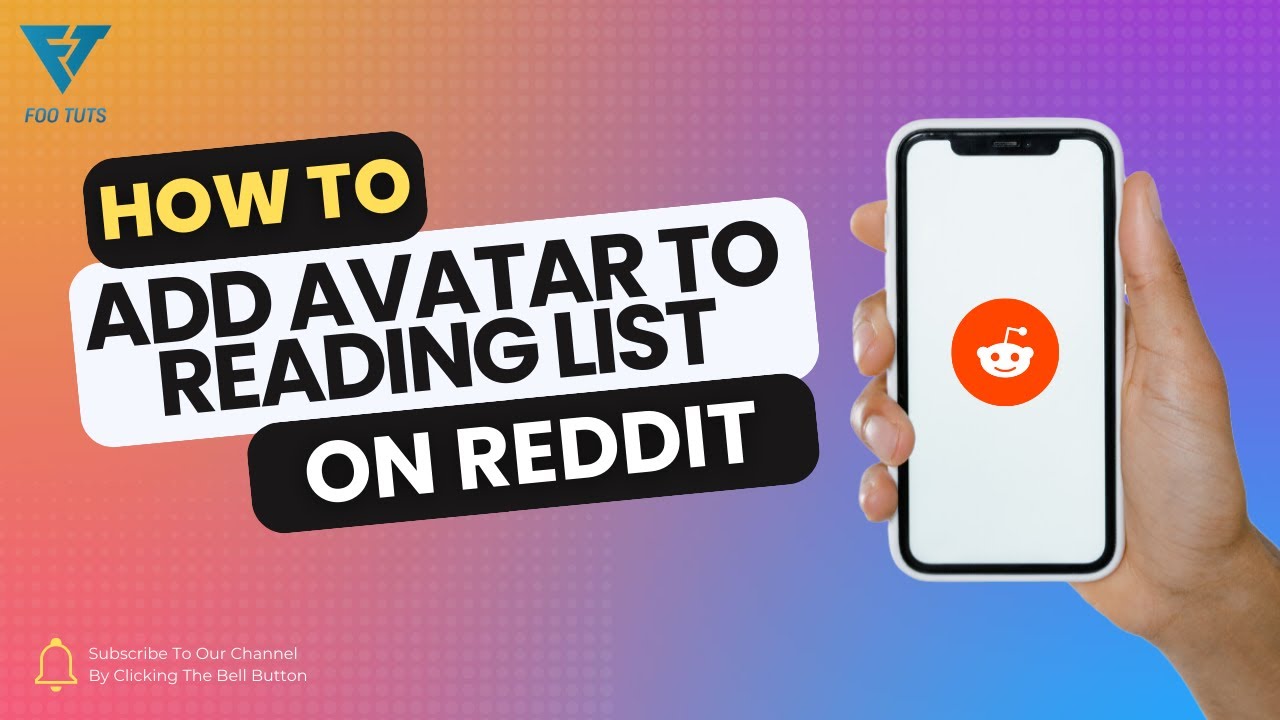 HOW TO ADD YOUR AVATAR TO READING LIST ON REDDIT - YouTube