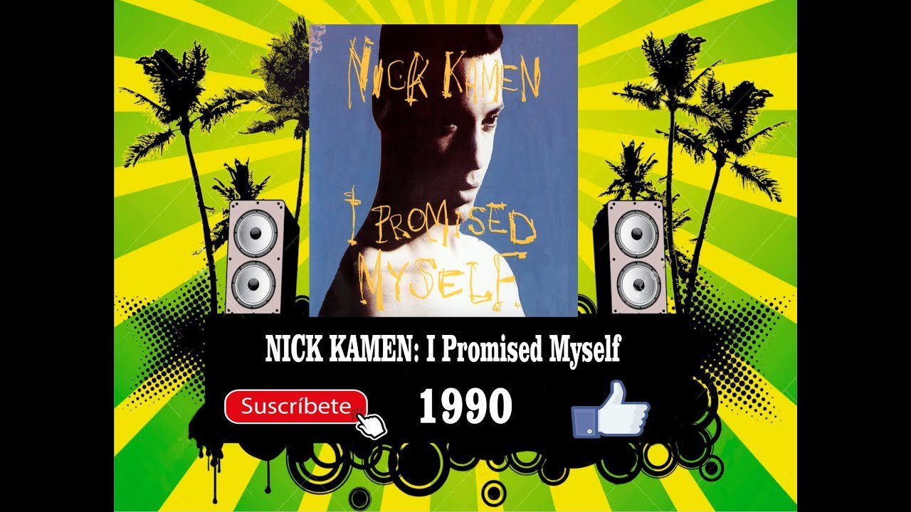 Nick Kamen - I Promise Myself (Radio Version) - YouTube