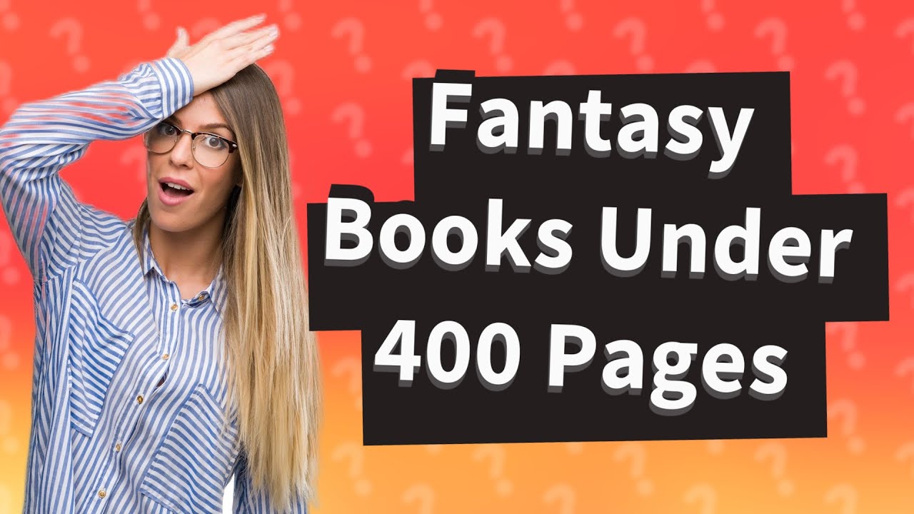 What Are the Best Short Fantasy Books Under 400 Pages? - YouTube