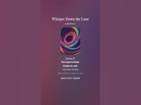 Whisper Down the Lane I - YouTube