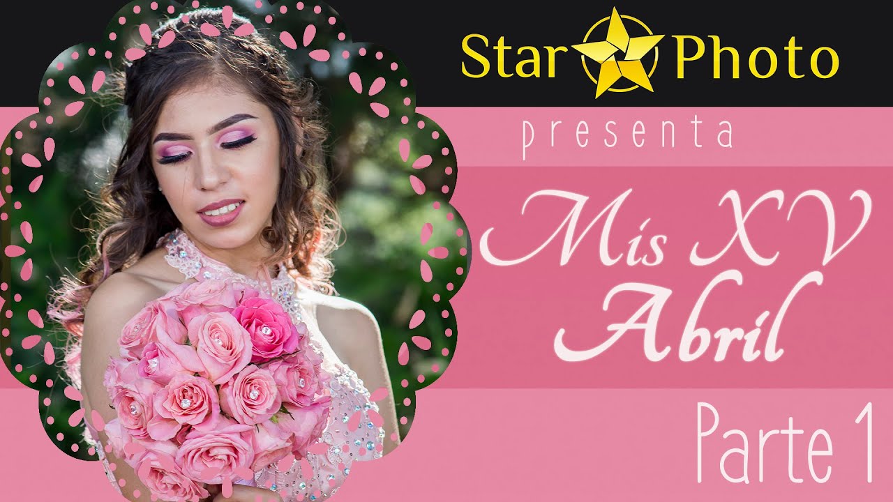 Mis XV Abril Cabrera "Previo" - YouTube