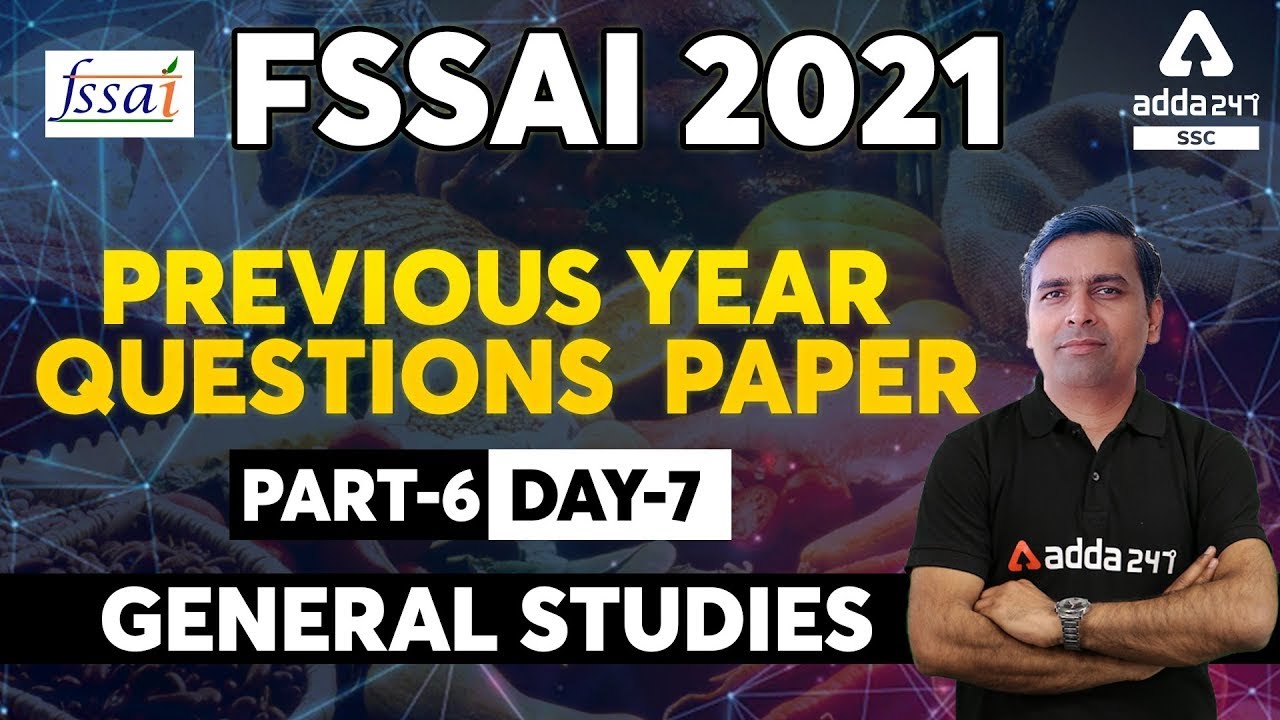 FSSAI Recruitment 2021 | General Studies | Previous Year Questions ...