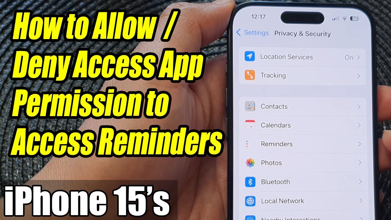 Mastering Privacy: How to Control App Permissions for Reminders on ...