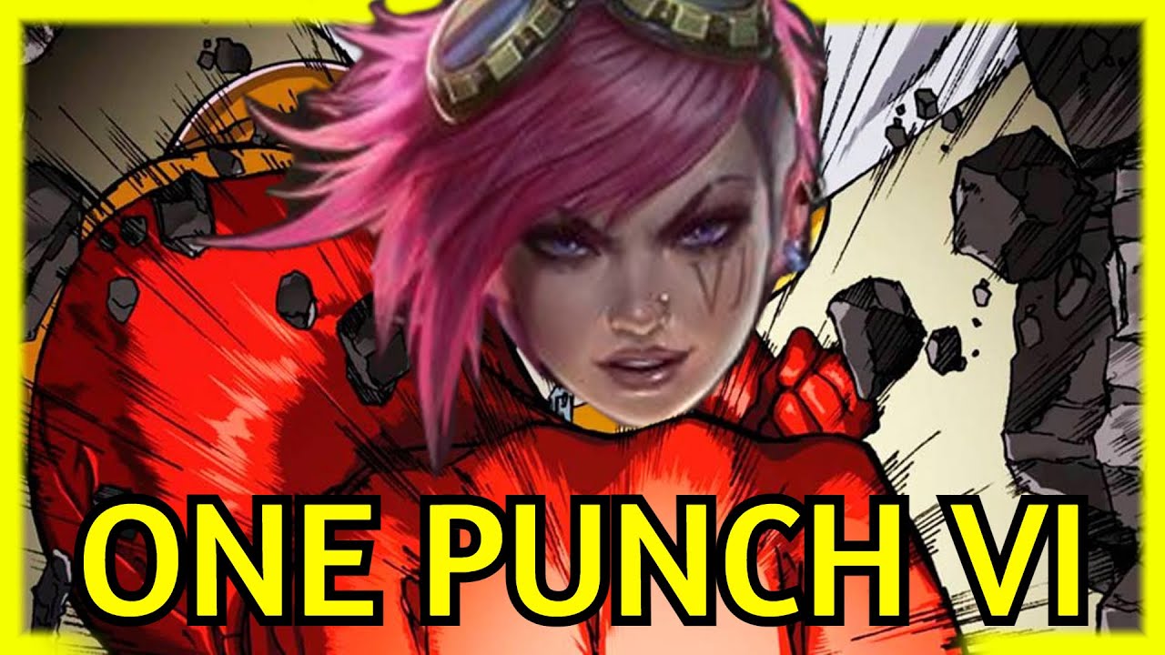 ONE PUNCH VI | LEAGUE OF LEGENDS - YouTube