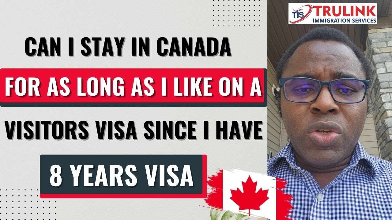 CAN I STAY IN CANADA FOR 8 YEARS WITHOUT LEAVING SINCE I HAVE 8 YEARS can-i-stay-in-canada-for-8-years-without-leaving-since-i-have-8-years